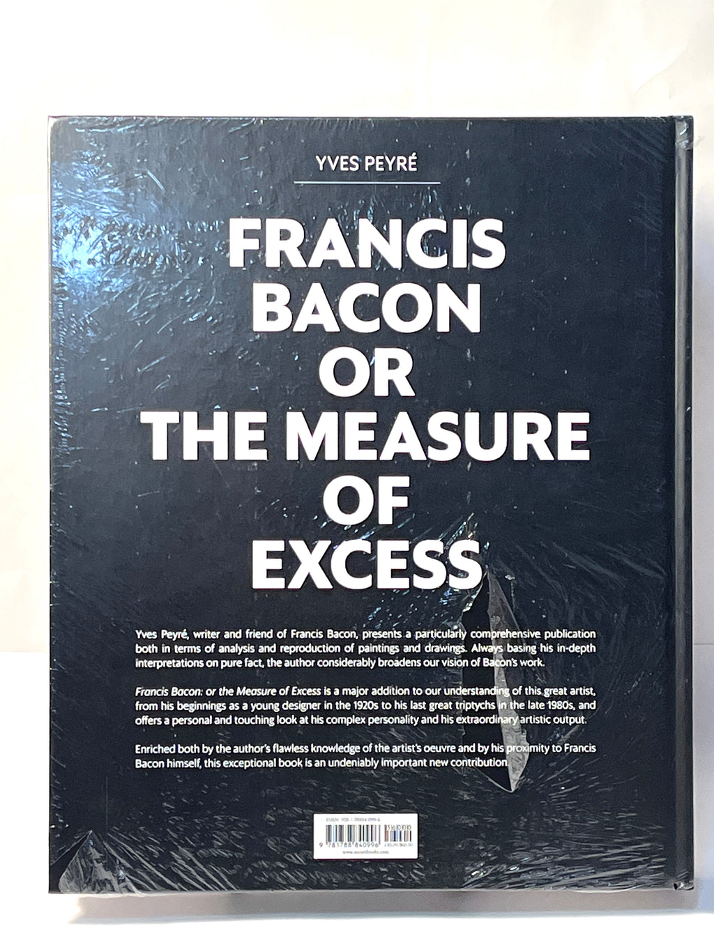 Francis Bacon; or, The Measure of Excess, Yves Peyre, 2020, Brand New ...